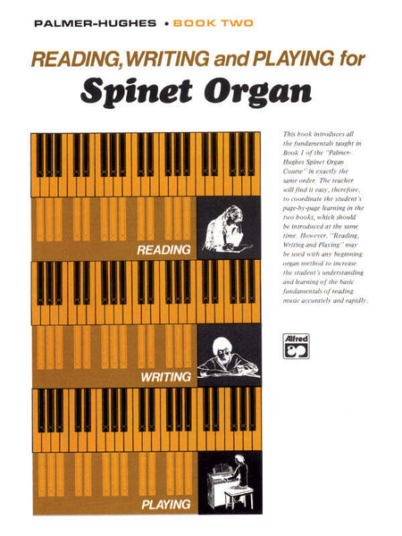 Reading Writing and Playing for Spinet Organ Book 2 [Organ] - Boothe Music