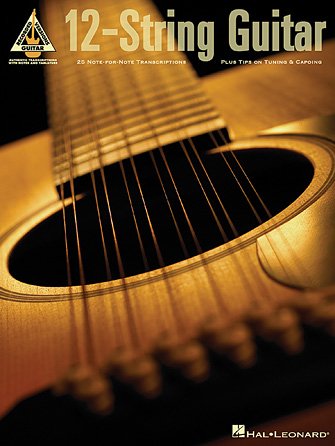 12-String Guitar 25 Note-for-Note Transcriptions - Boothe Music