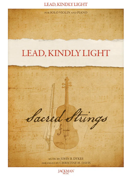 Lead Kindly Light Violin Solo - Boothe Music